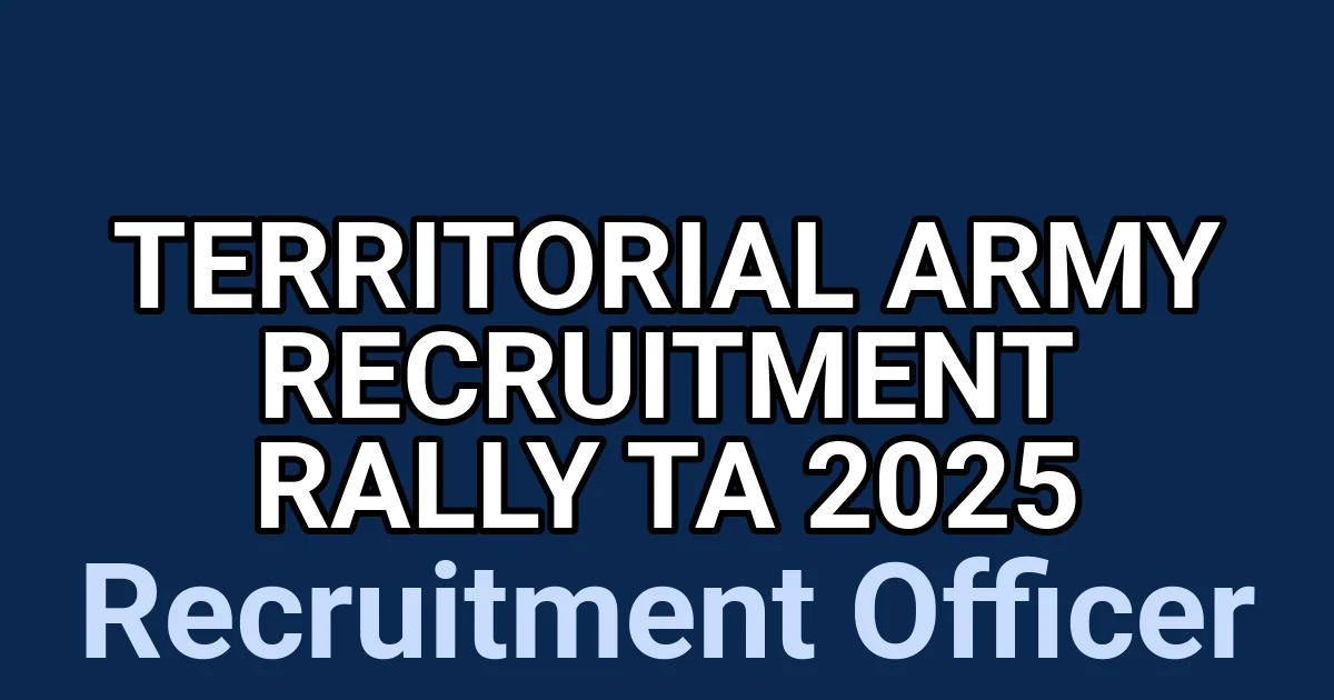 Territorial Army Recruitment Rally TA 2025