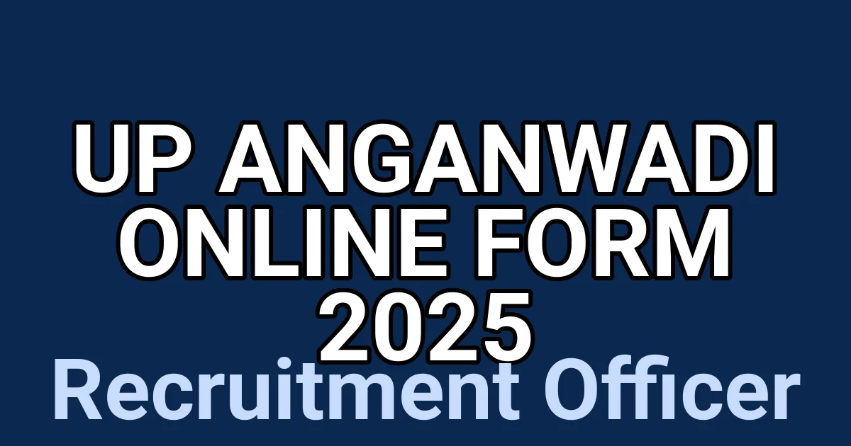 UP Anganwadi Online Form 2025
