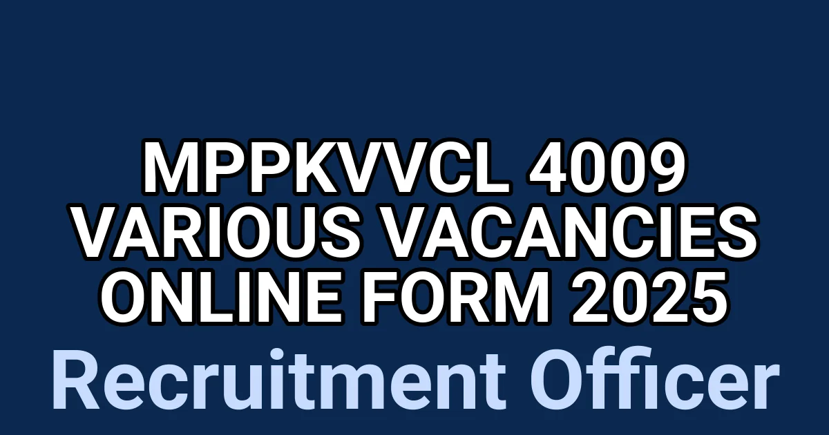 MPPKVVCL 4009 Various Vacancies Online Form 2025