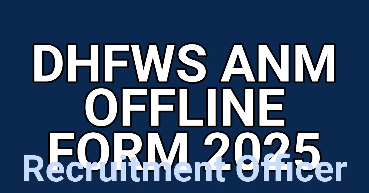 DHFWS ANM Offline Form 2025