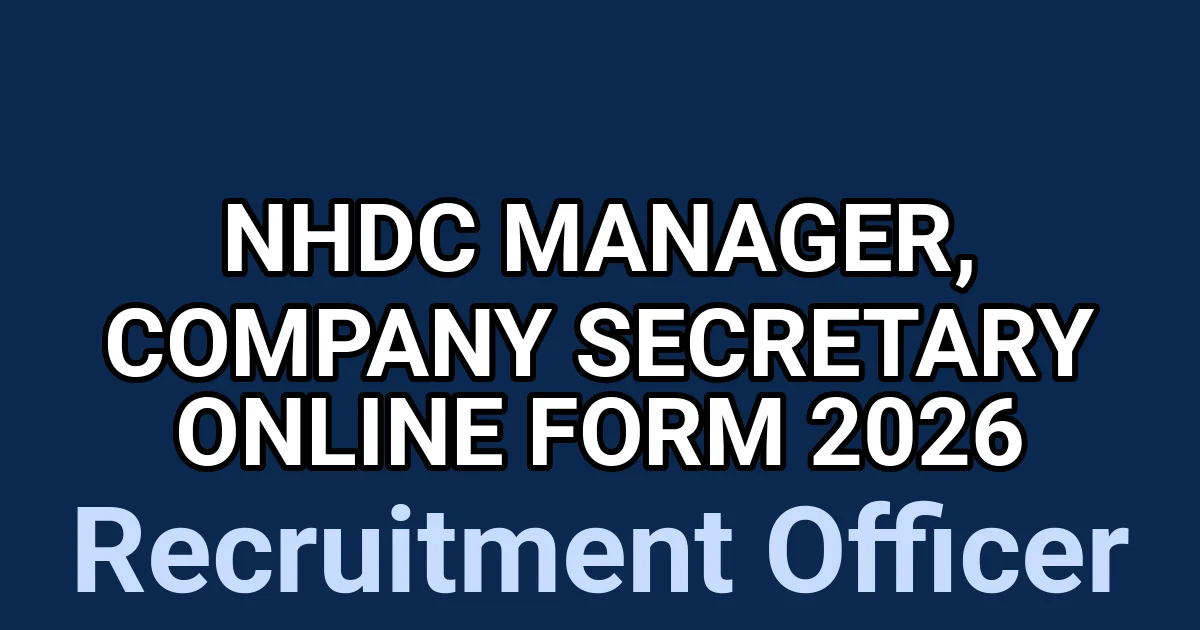 NHDC Manager, Company Secretary Online Form 2026
