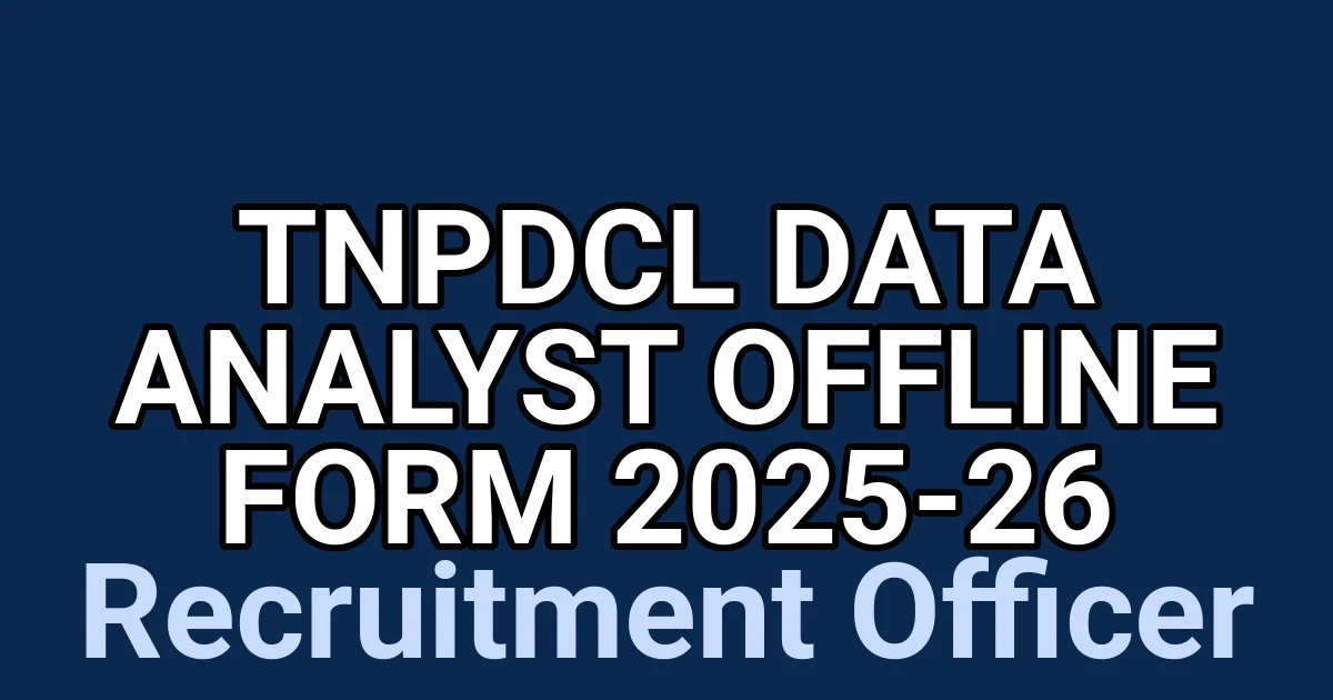 TNPDCL Data Analyst Offline Form 2025-26