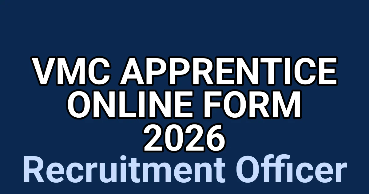 VMC Apprentice Online Form 2026