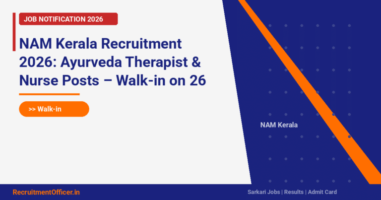 NAM Kerala Recruitment 2026: Ayurveda Therapist & Nurse Posts – Walk-in ...