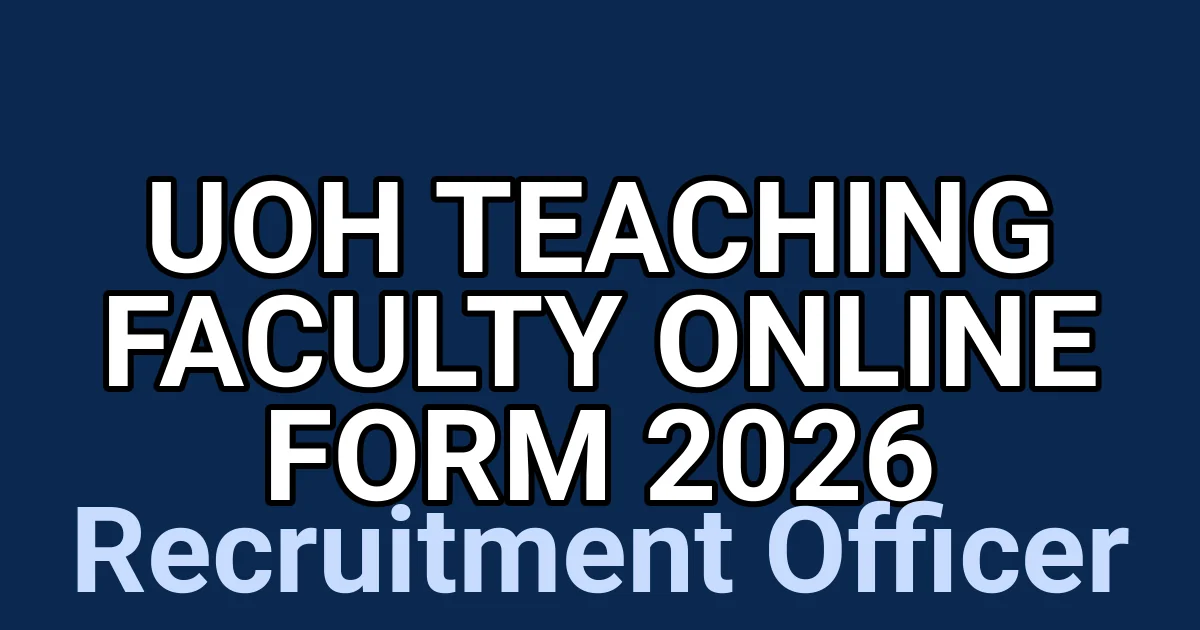 UoH Teaching Faculty Online form 2026